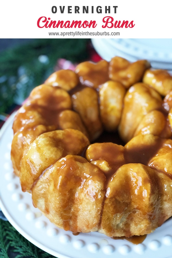 Overnight Cinnamon Buns - A Pretty Life In The Suburbs