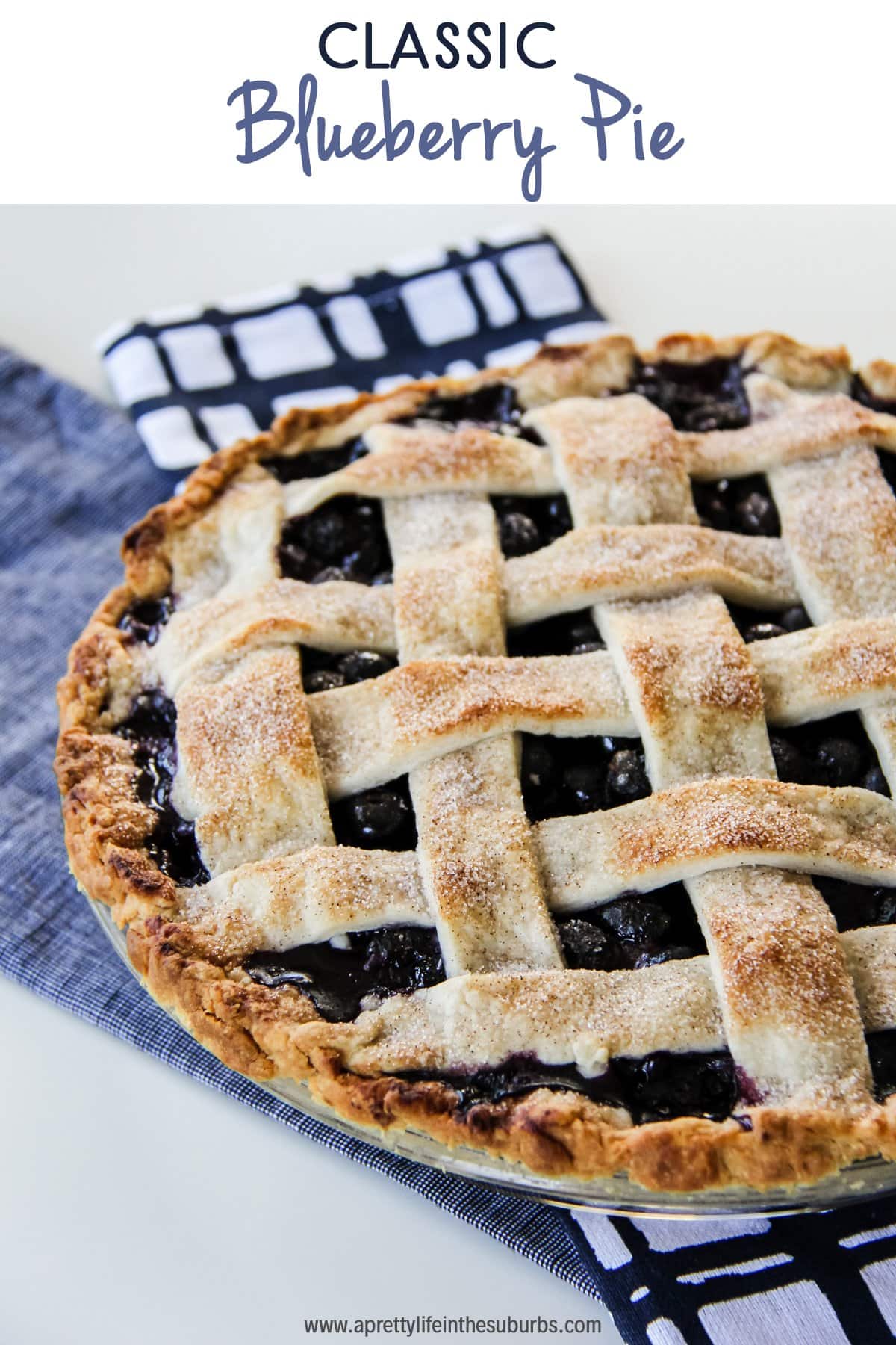 Blueberry Pie - A Pretty Life In The Suburbs