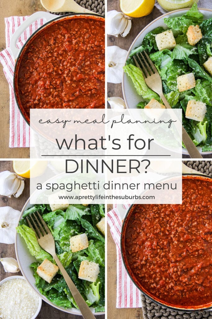 What's For Dinner? Spaghetti Dinner Menu - A Pretty Life In The Suburbs