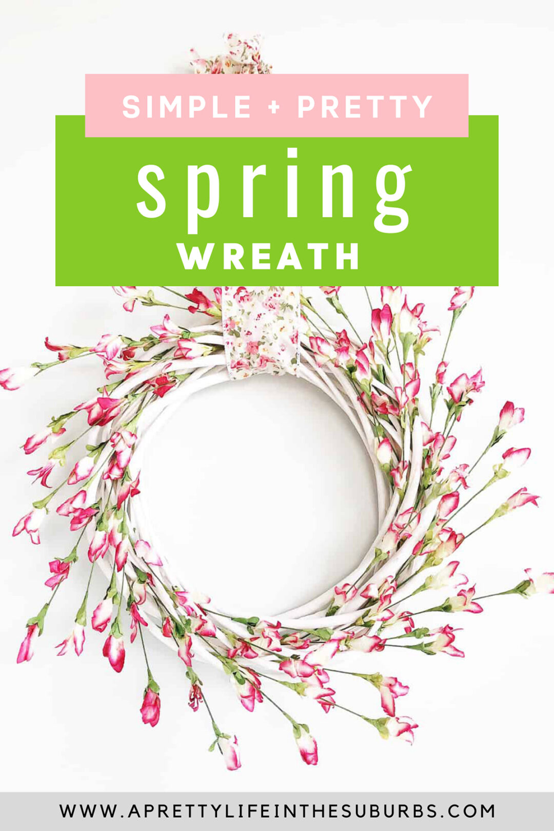Simple and Pretty Spring Wreath - A Pretty Life In The Suburbs