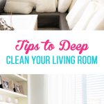 Tips to Clean Your Living Room - A Pretty Life In The Suburbs