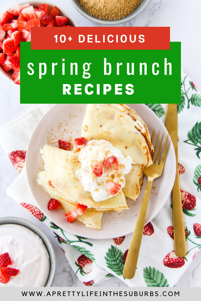 Spring Brunch Recipe Ideas - A Pretty Life In The Suburbs