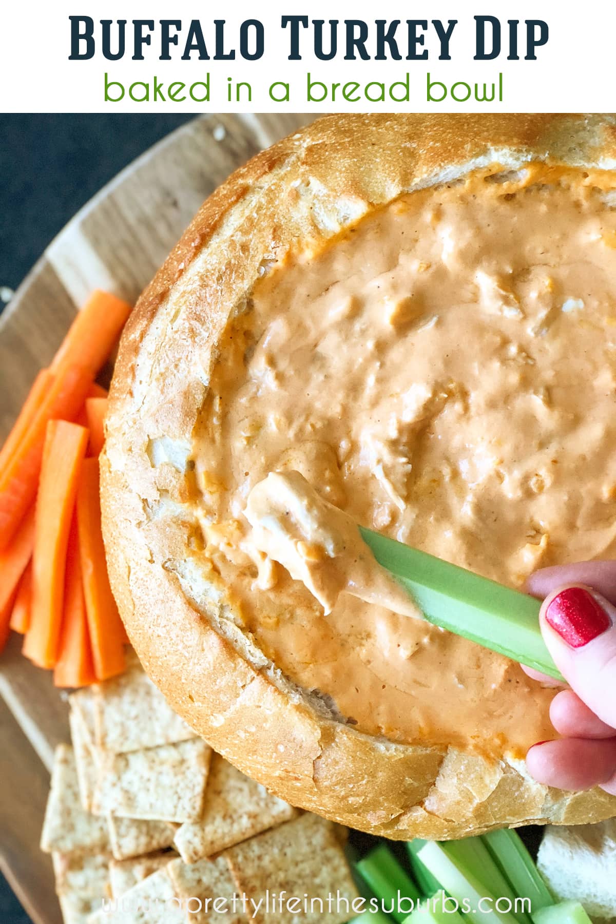 Hot Buffalo Turkey Dip Baked in a Bread Bowl - A Pretty Life In The Suburbs