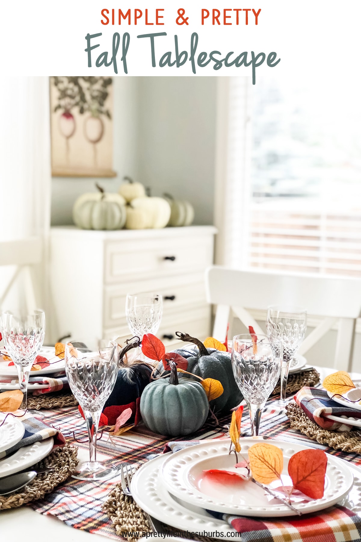 7 Tips for a Simple Fall Tablescape - A Pretty Life In The Suburbs