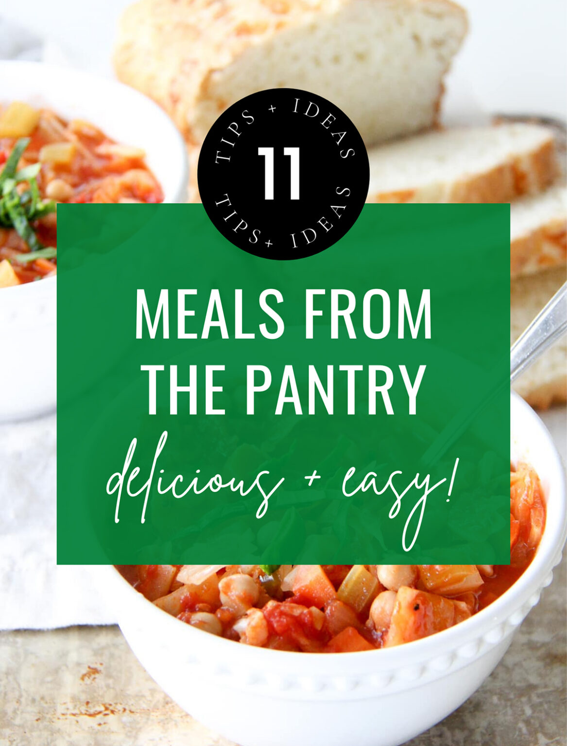 11+ Easy Pantry Meals - A Pretty Life In The Suburbs
