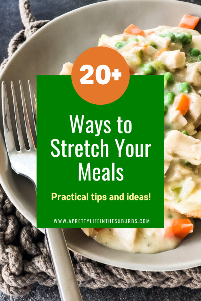 Budget Friendly Meals: Simple Ways to Stretch Your Meals - A Pretty ...