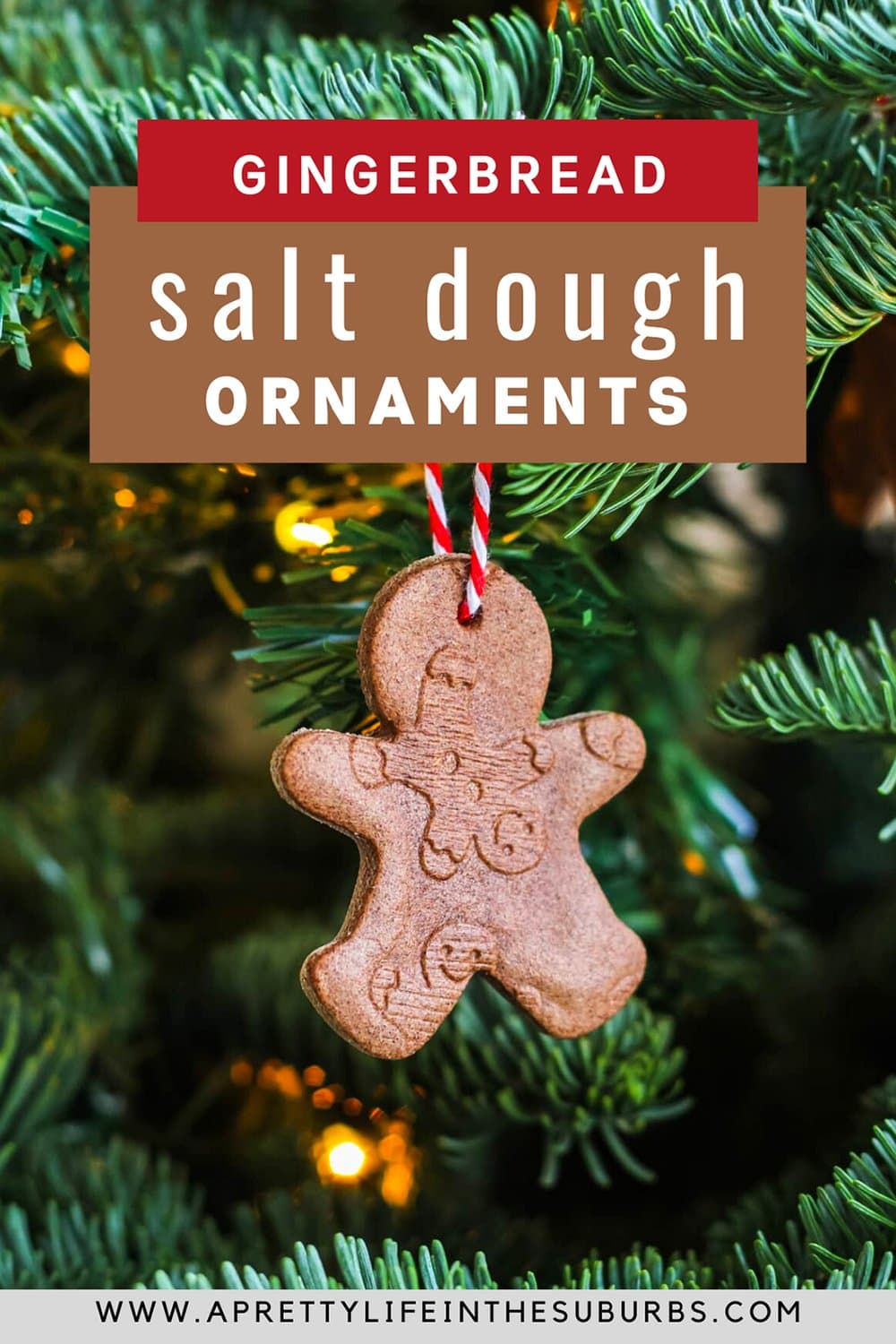 Gingerbread Salt Dough Ornaments - A Pretty Life In The Suburbs