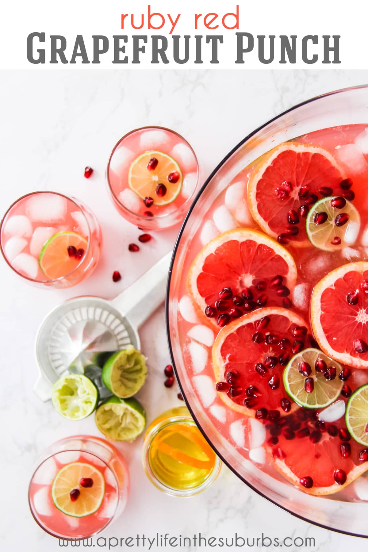Ruby Red Grapefruit Punch - A Pretty Life In The Suburbs