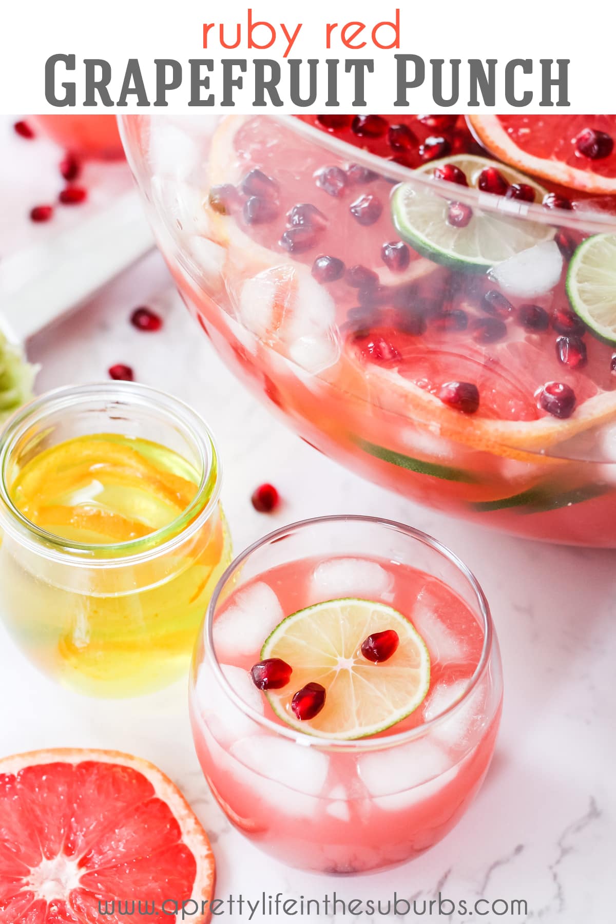Ruby Red Grapefruit Punch - A Pretty Life In The Suburbs