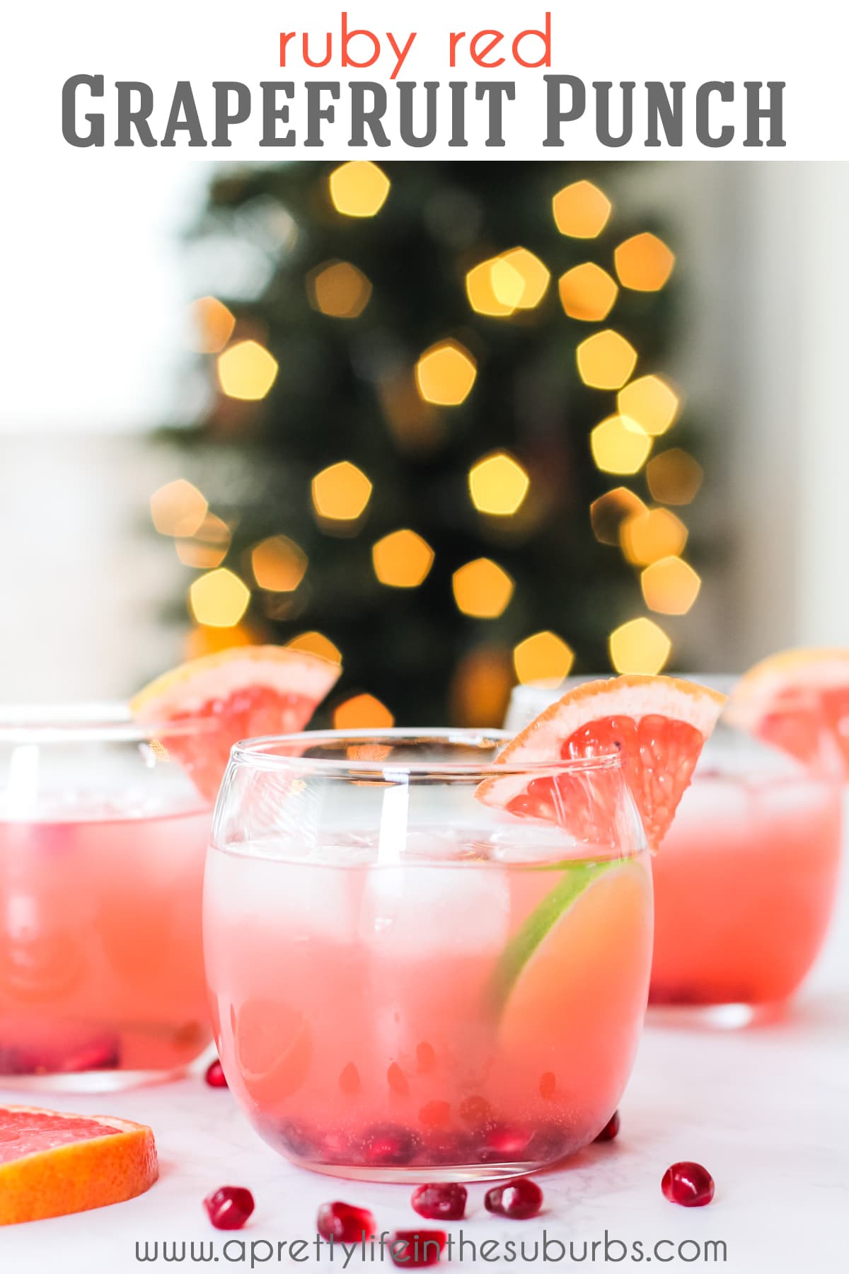 Ruby Red Grapefruit Punch - A Pretty Life In The Suburbs