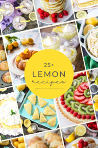 Delicious Lemon Recipes - A Pretty Life In The Suburbs