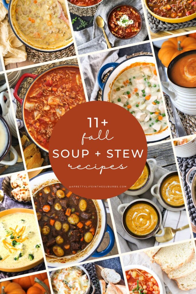 21+ Fall Soups and Stews - A Pretty Life In The Suburbs