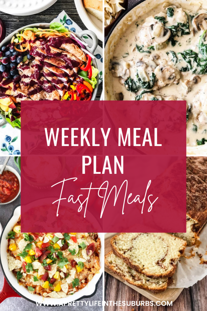 Meal Plan: Fast Meals - A Pretty Life In The Suburbs