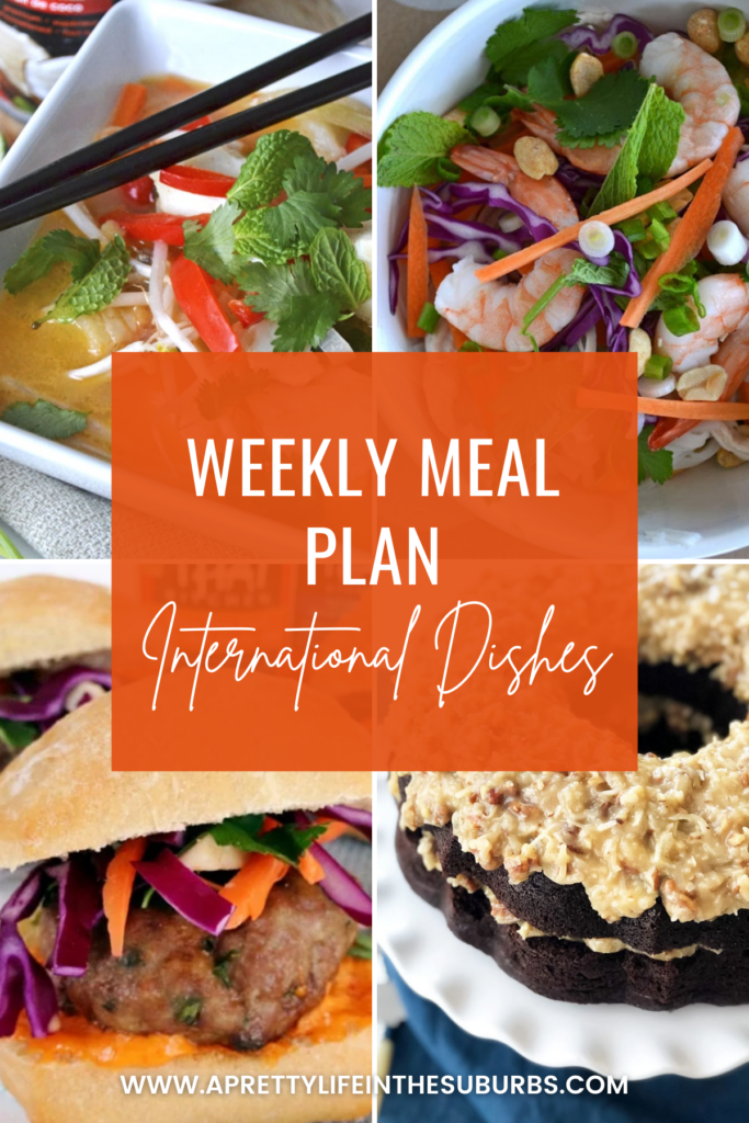 Weekly Meal Plan: International - A Pretty Life In The Suburbs