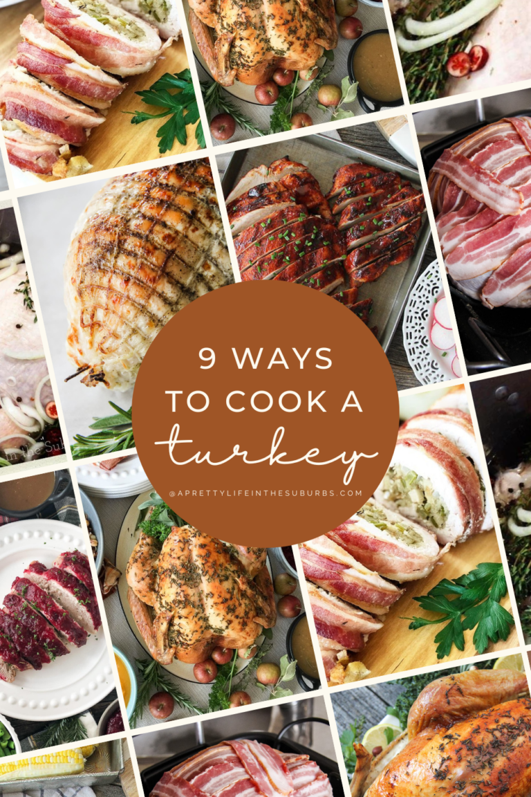 9 Ways to Cook Turkey - A Pretty Life In The Suburbs