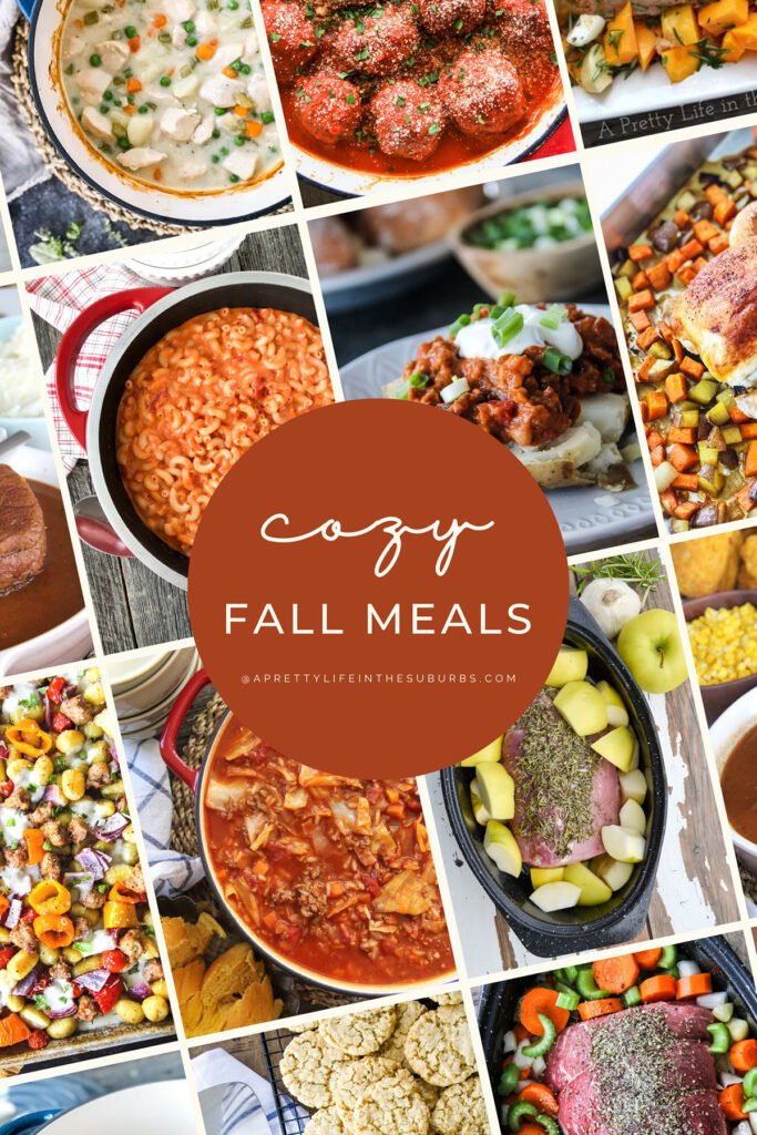 22+ Simple and Comforting Fall Meals - A Pretty Life In The Suburbs