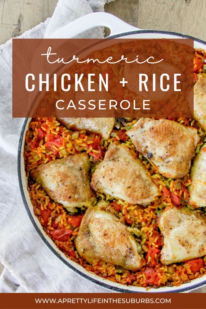 One-Pot Turmeric Chicken and Rice Casserole - A Pretty Life In The Suburbs