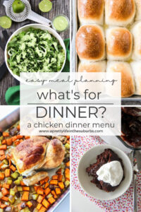 What's For Dinner? Chicken Dinner Menu - A Pretty Life In The Suburbs