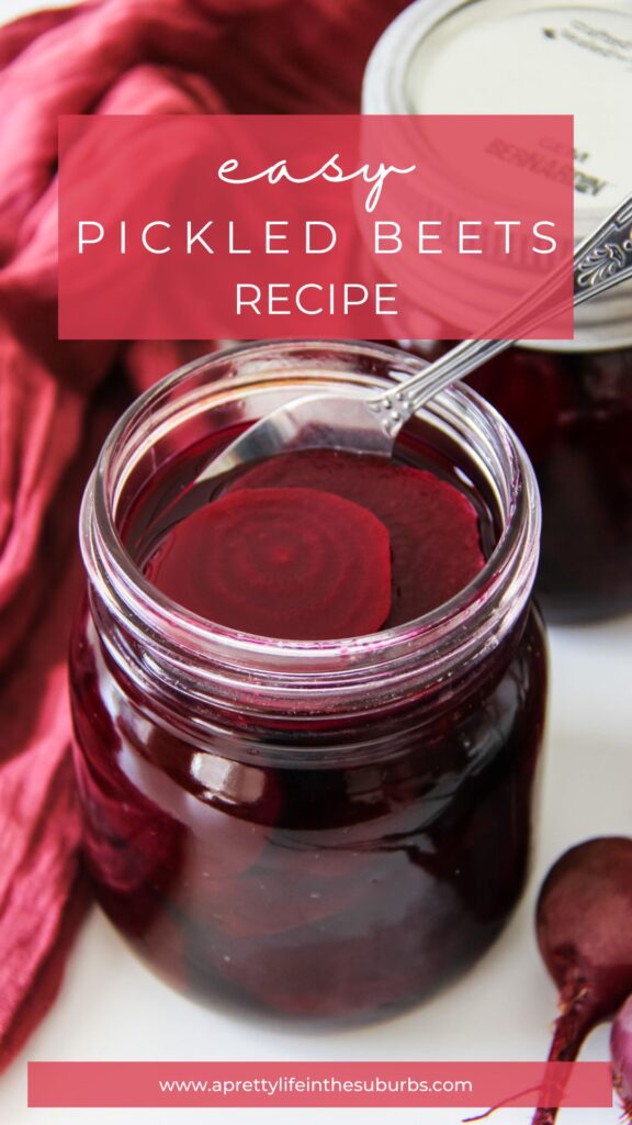 Pickled Beets - A Pretty Life In The Suburbs