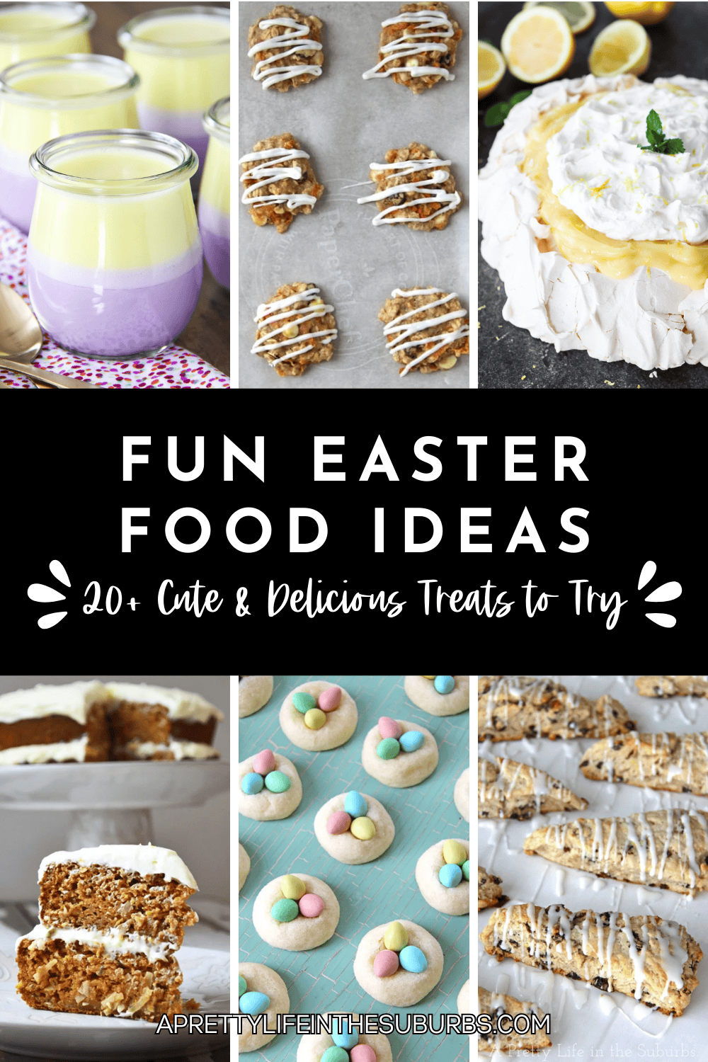 Fun Easter Food Ideas: 20+ Cute & Delicious Treats to Try - A Pretty ...