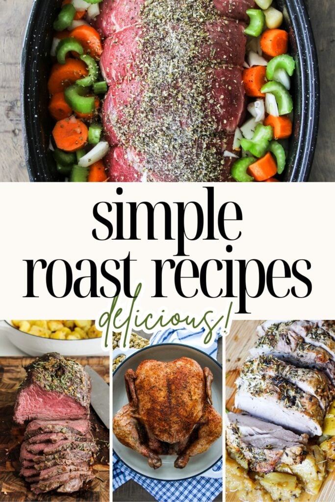 Simple Roast Recipes - A Pretty Life In The Suburbs